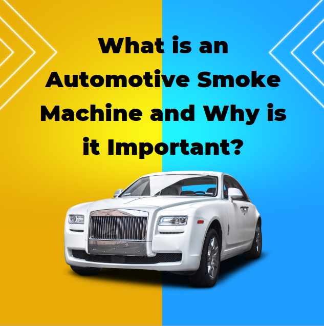 What is an Automotive Smoke Machine and Why is it Important? | ANCEL