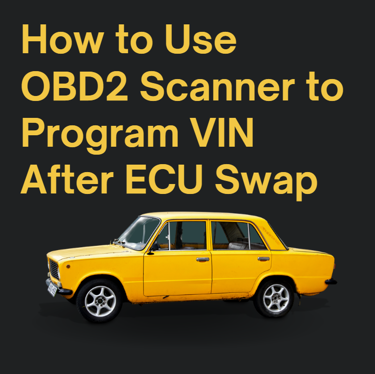How to Use OBD2 Scanner to Program VIN After ECU Swap | ANCEL