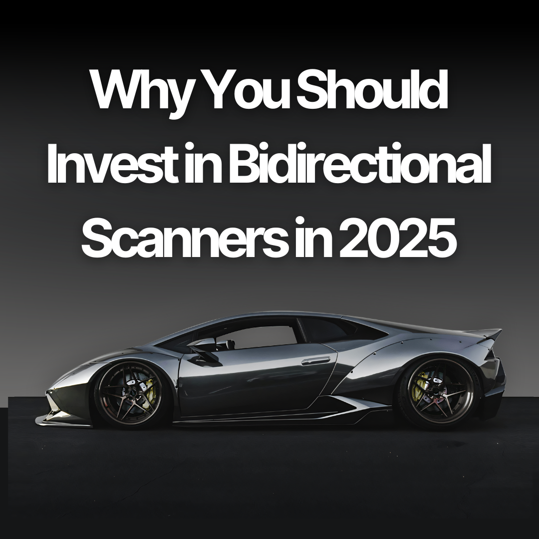 Why You Should Invest in Bidirectional Scanners in 2025 | ANCEL