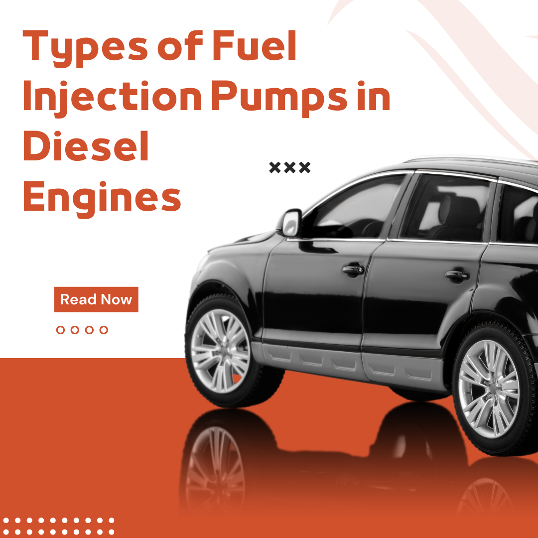 Types of Fuel Injection Pumps in Diesel Engines | ANCEL