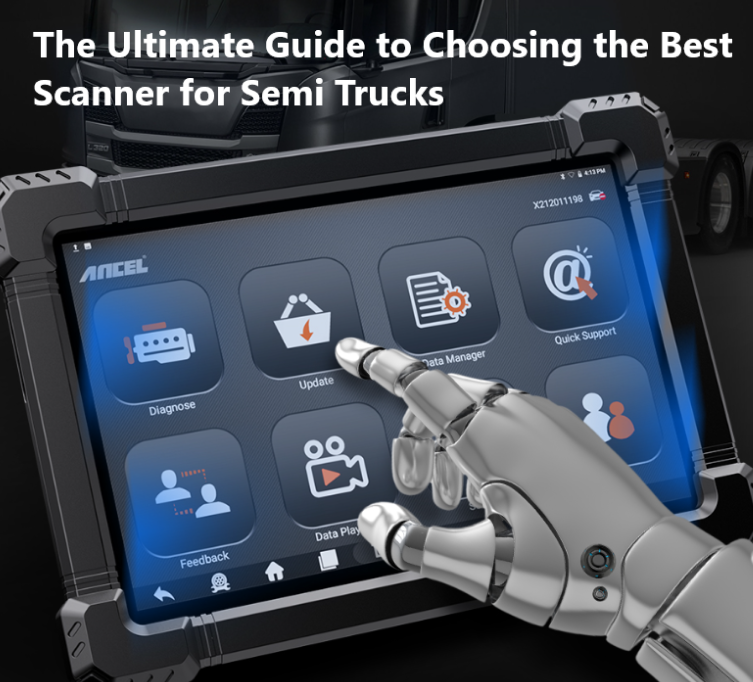 The Ultimate Guide to Choosing the Best Scanner for Semi Trucks | ANCEL