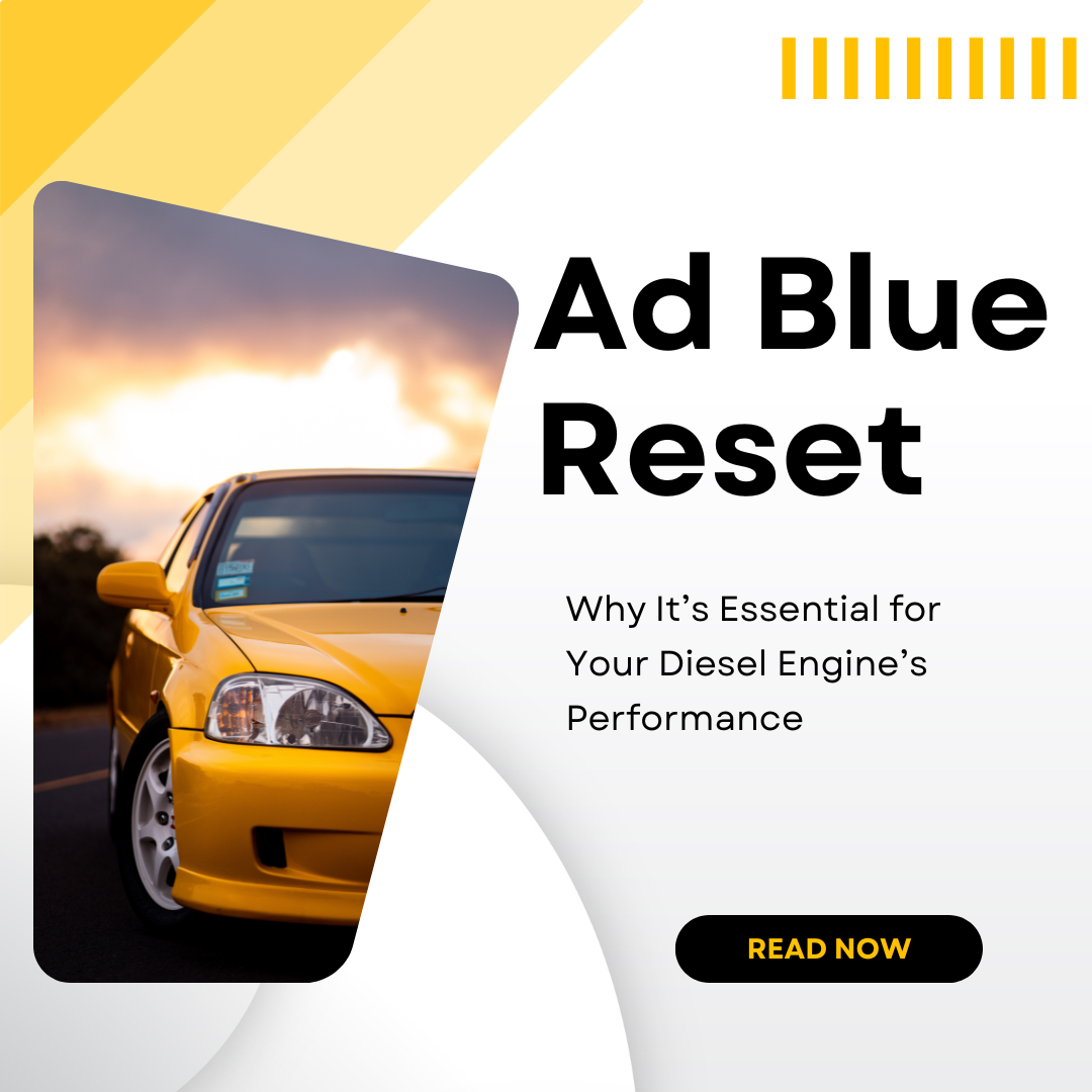 AdBlue Reset: Why It’s Essential for Your Diesel Engine’s Performance ...